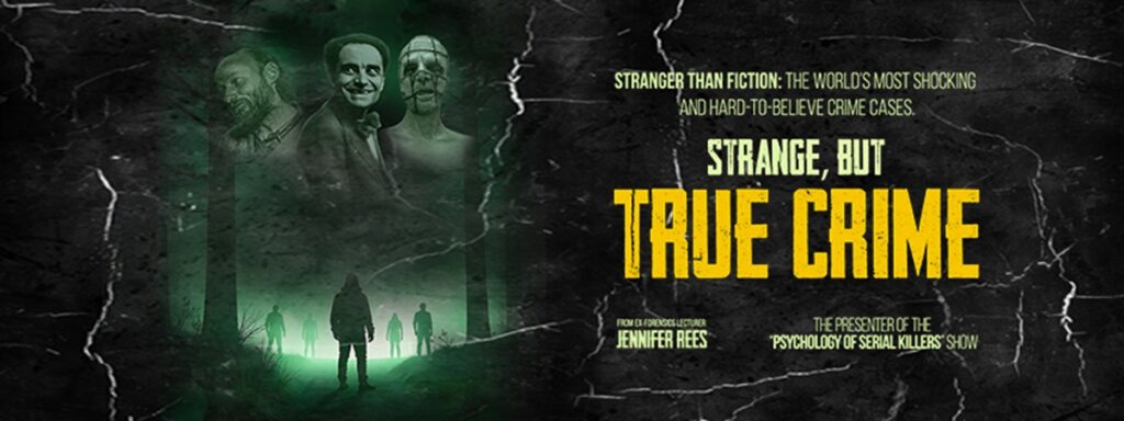 Strange But True Crime